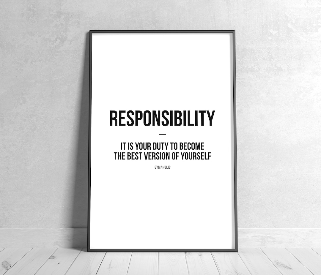 Responsibility: Your Duty, Printable Motivational Quote, Home Decor ...