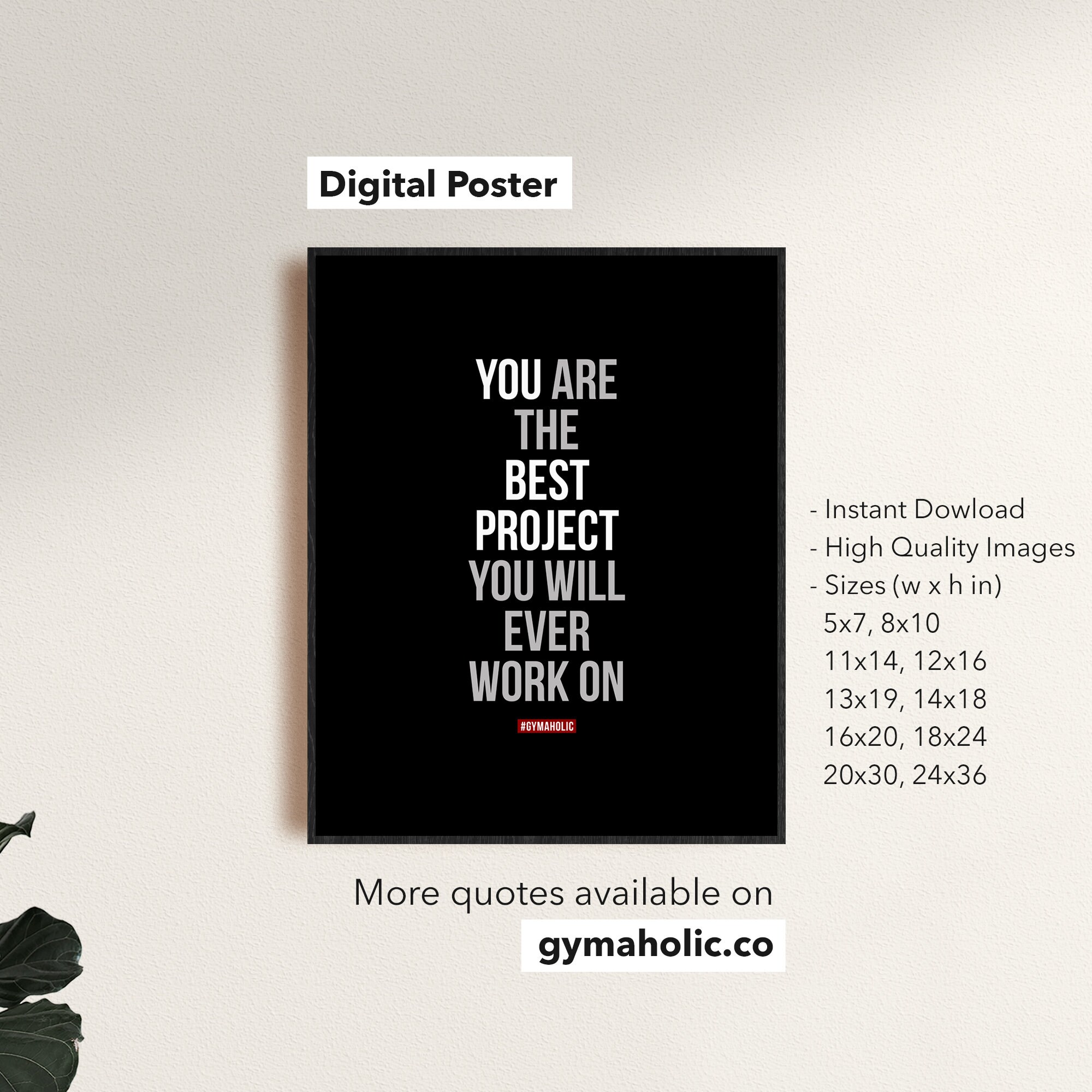 You Are the Best Project, Work, Printable Motivational Quote, Home ...