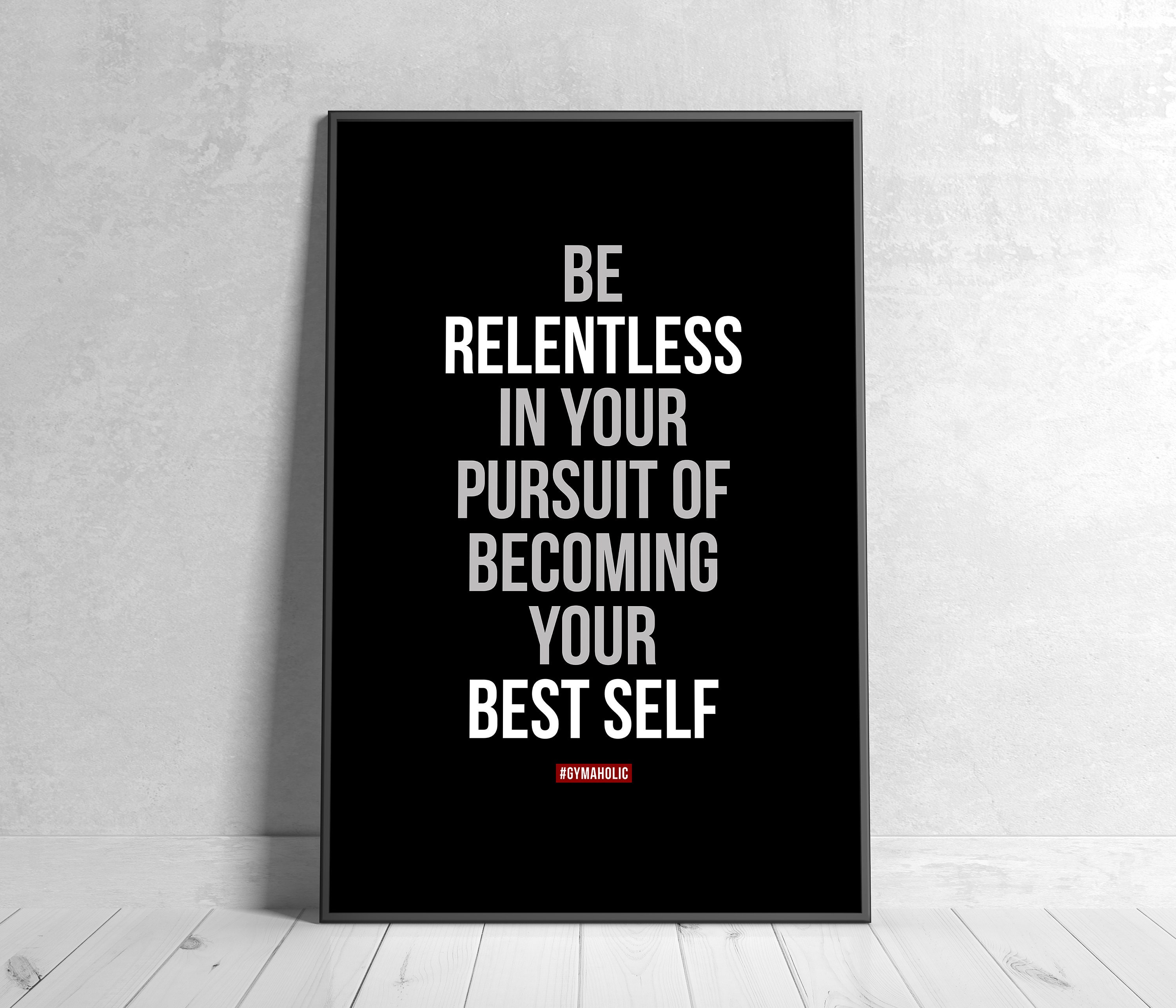 Be Relentless in Your Pursuit, Printable Motivational Quote, Home Decor ...