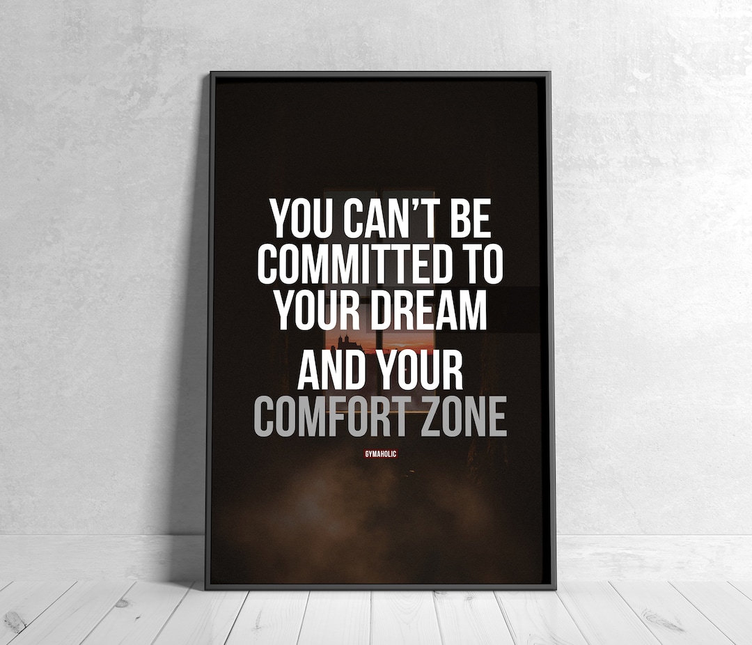 Committed to Goals and Comfort Zone, Printable Motivational Quote, Home ...