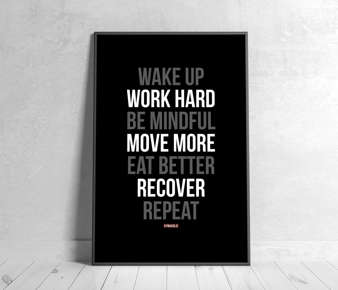 Wake Up, Work Hard, Move More, Printable Motivational Quote, Home Decor ...