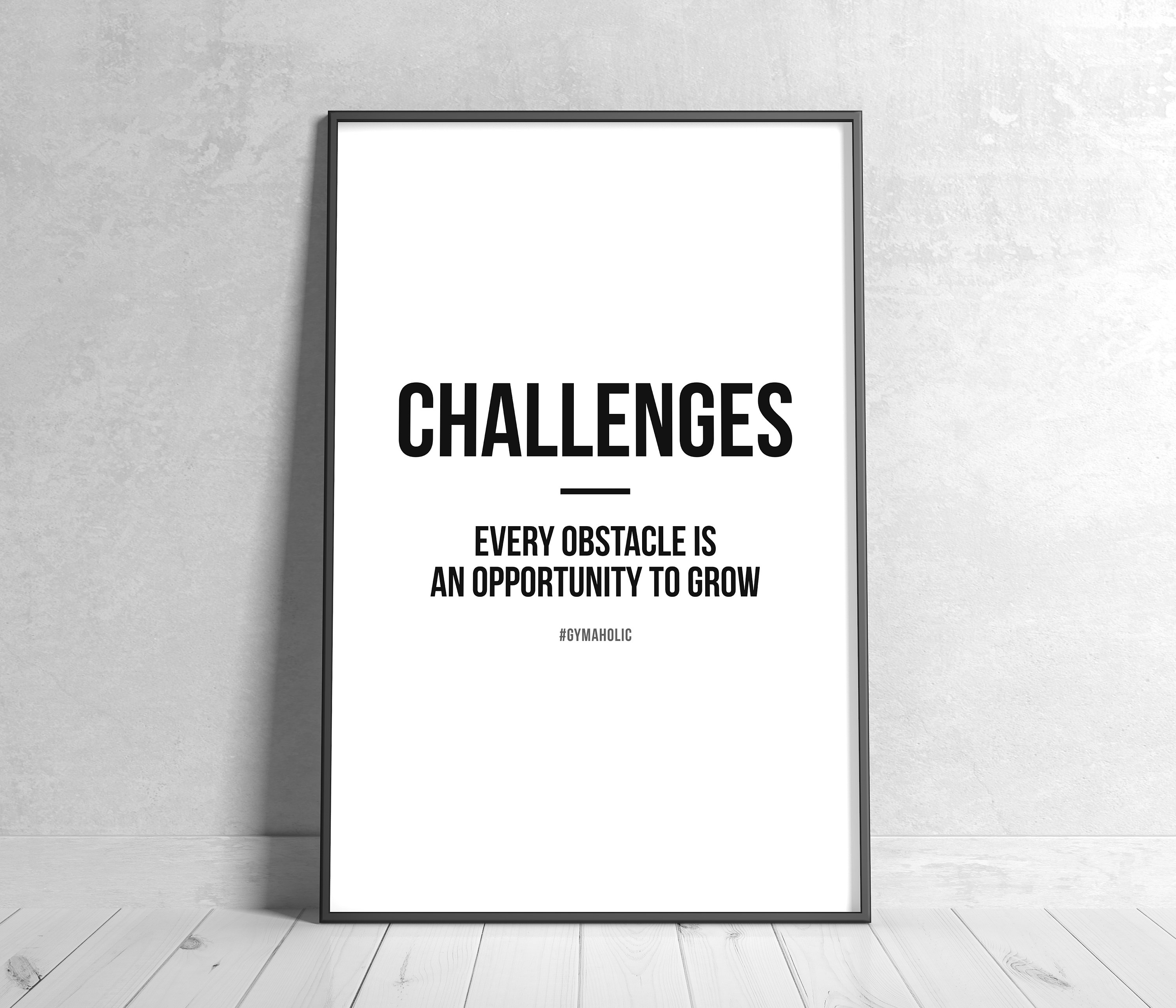 Challenges: Obstacle & Opportunity, Printable Motivational Quote, Home ...