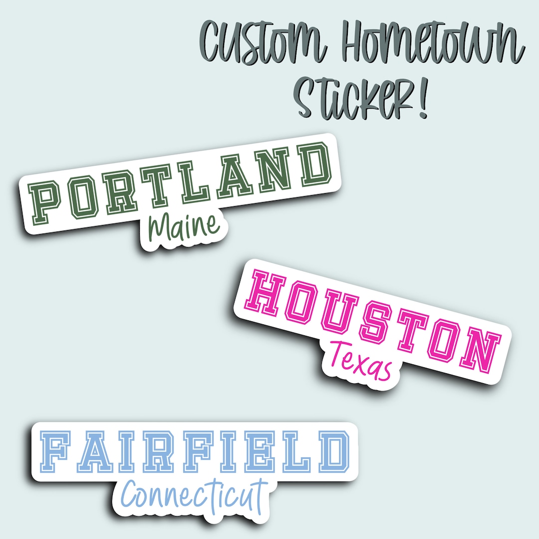 Custom Hometown Sticker - Etsy