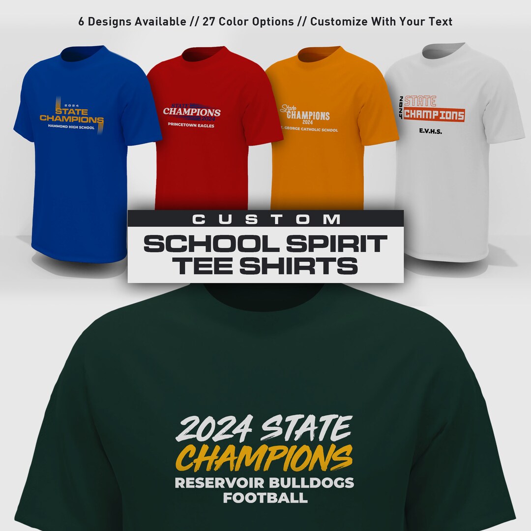 Custom Tee Shirt | School Championship Shirts | School Spirit Shirt ...