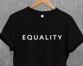 Equality T Shirt - Etsy