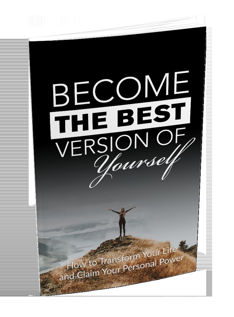 Ebook - Become the Best Version of Yourself, Self Help, Self Help Books ...