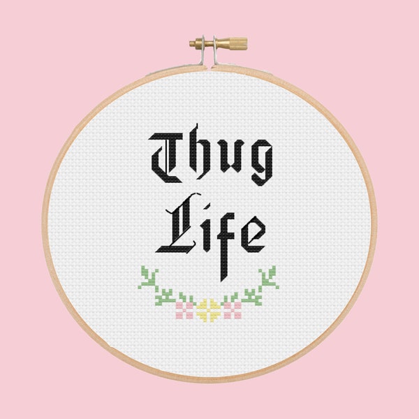 Thug Life Cross Stitch - Etsy