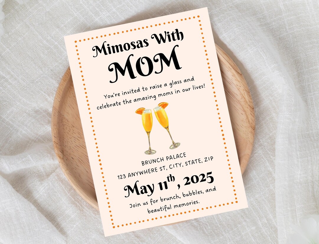 MIMOSAS WITH MOM | Editable Mothers Day Invitation | Canva Template ...