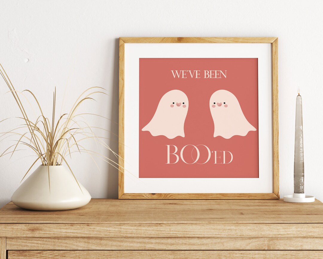 You've Been Booed, We've Been Booed, Halloween Printable Art, Booed ...