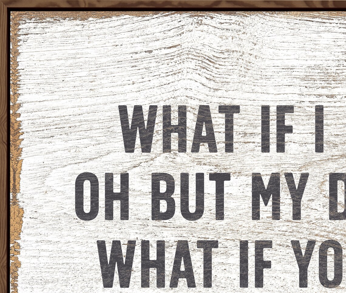 What If I Fall Sign Erin Hanson Quote Sign Motivational - Etsy