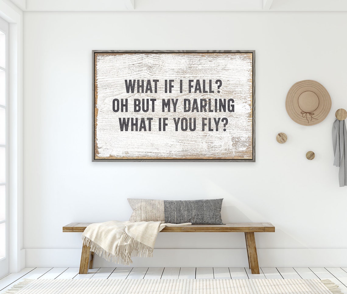 What If I Fall Sign Erin Hanson Quote Sign Motivational | Etsy