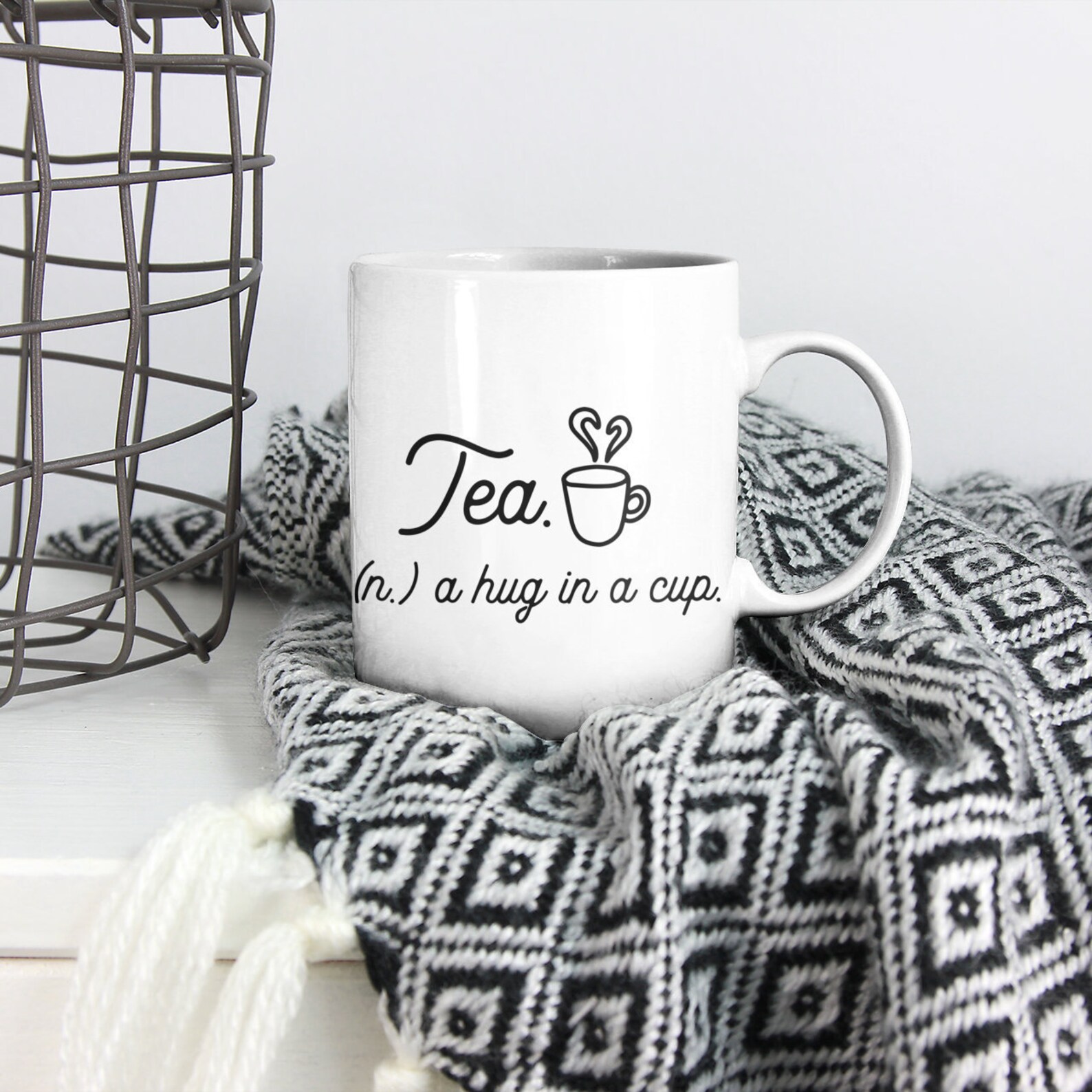 Tea A Hug In A Cup Mug Tea Mug Tea Queen Mug Cup Of Tea Etsy