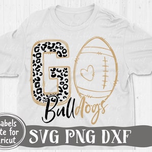 Go Bulldogs Svg,school Spirit Shirt,football SVG, Love Bulldogs Svg ...