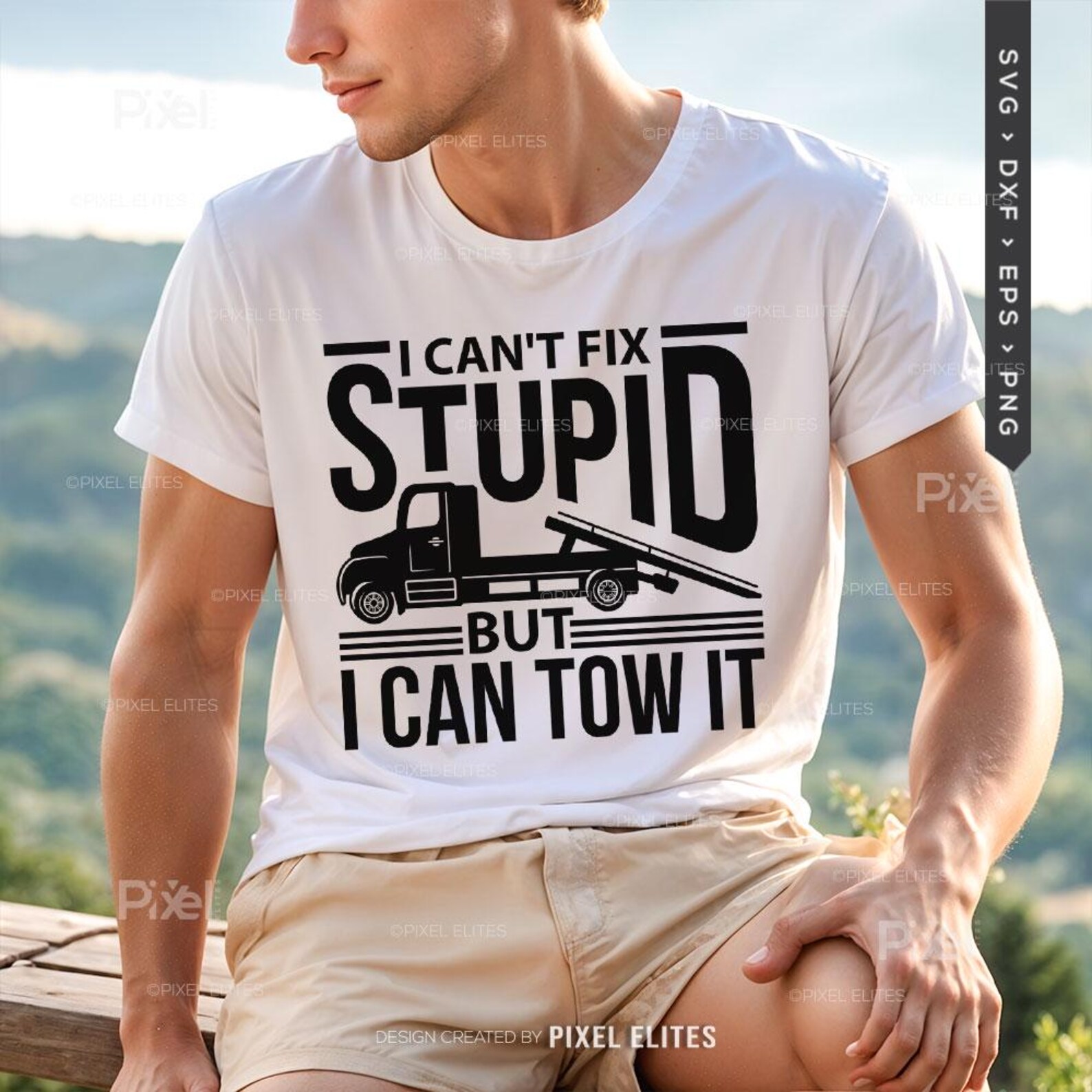 I Can’t Fix Stupid, but I Can Tow It SVG Cut File | Truck Driver Quote ...