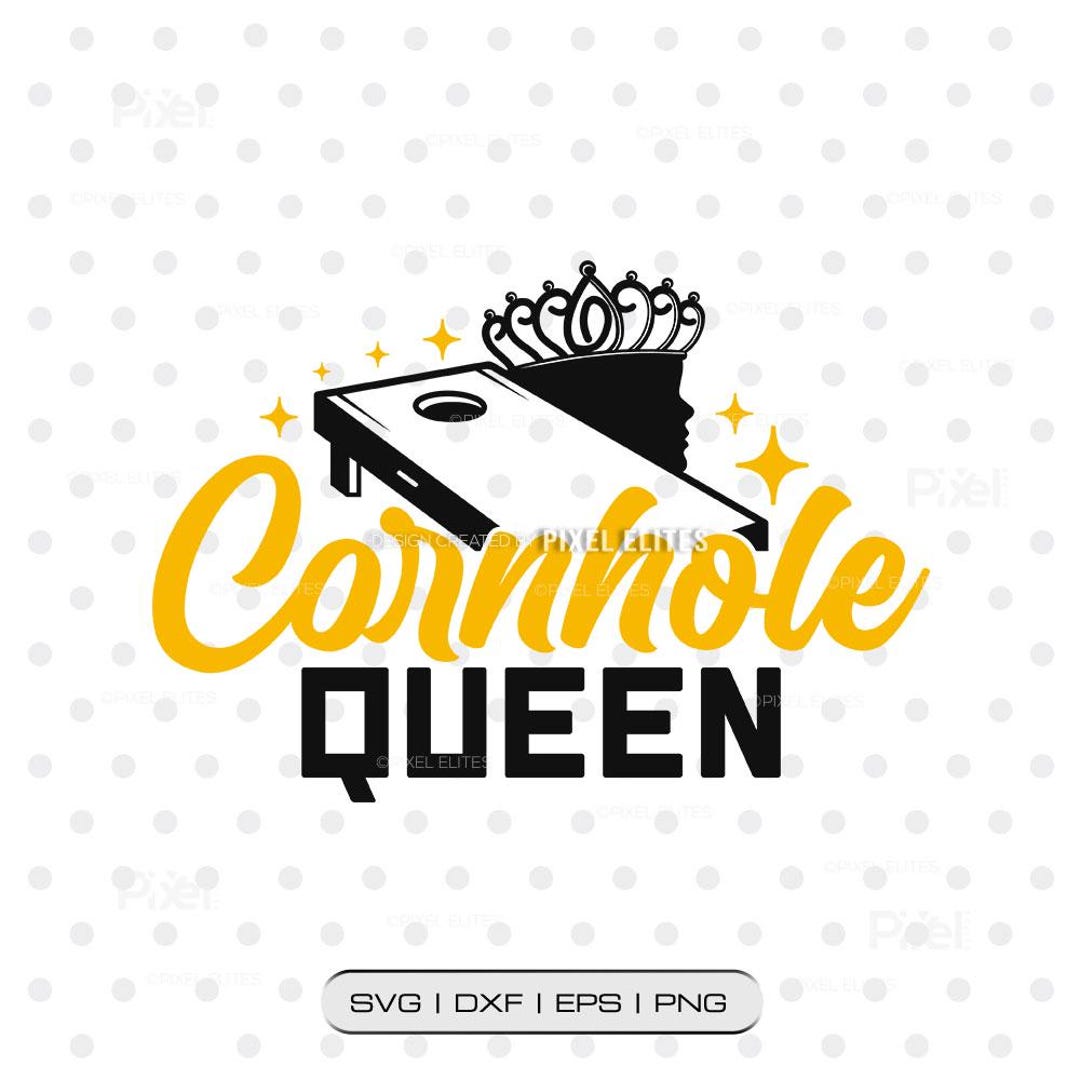 Cornhole Queen SVG Design, Player T-shirt Cut File (digital Download ...