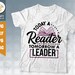 Reader Leader SVG Cut File: Classroom Reading Quote (digital Download ...