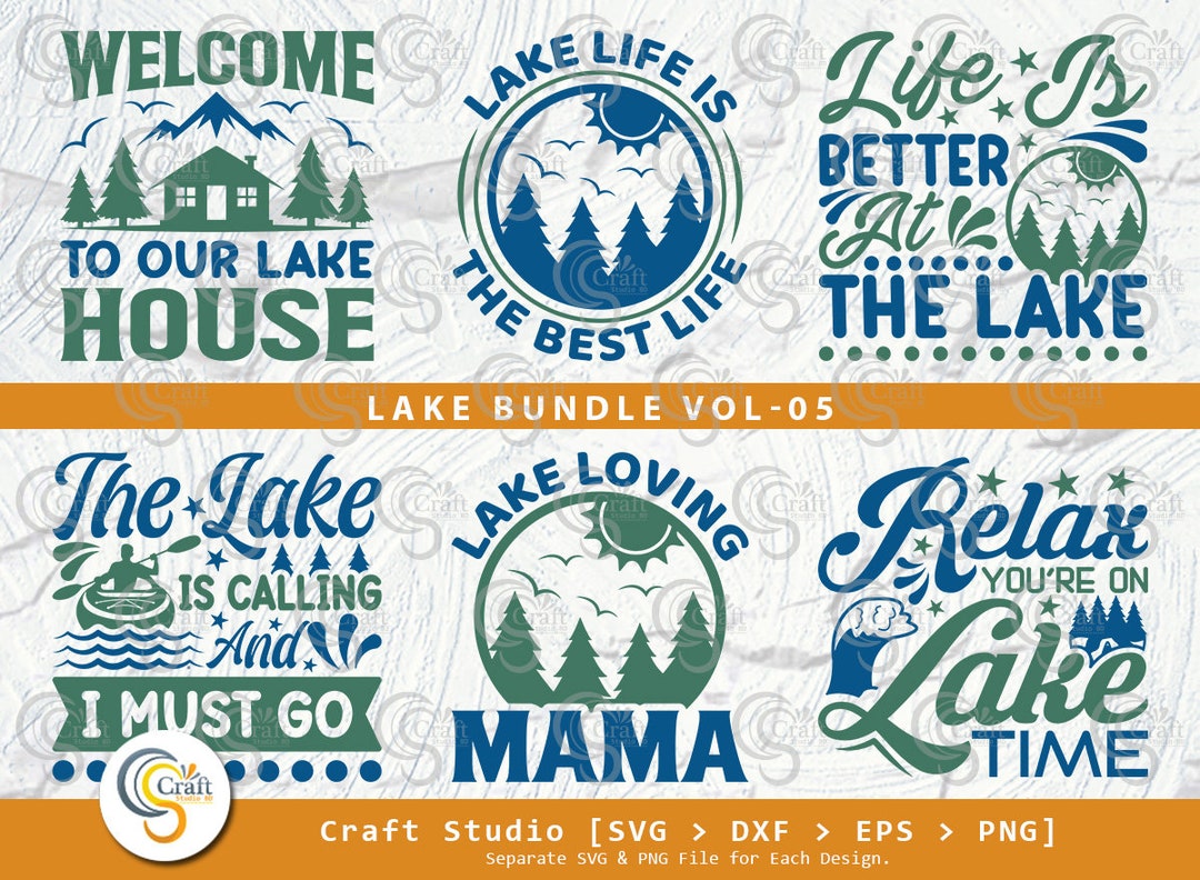 Lake SVG Bundle, Lake Life Svg, Kayak Life Svg, Lake Saying Svg, Lake ...