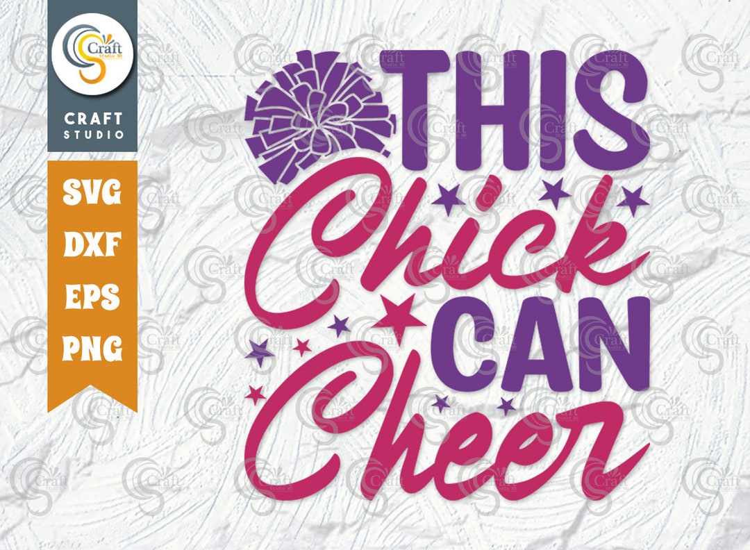This Chick Can Cheer SVG Cut File Cheerleading Svg Cheer - Etsy