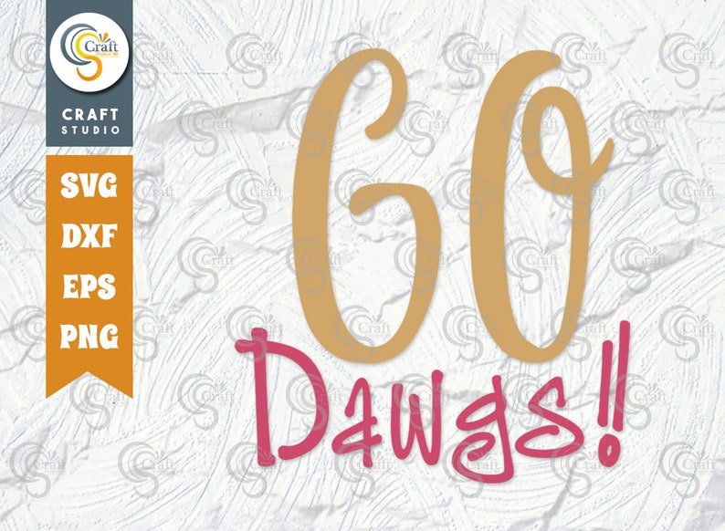 Go Dawgs SVG Cut File Dawgs Footbal Svg Football Quote - Etsy