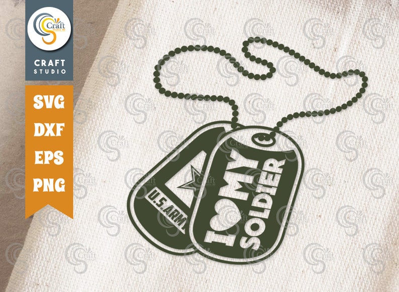 I Love My Soldier SVG File for Cricut US Army Dog Tag - Etsy