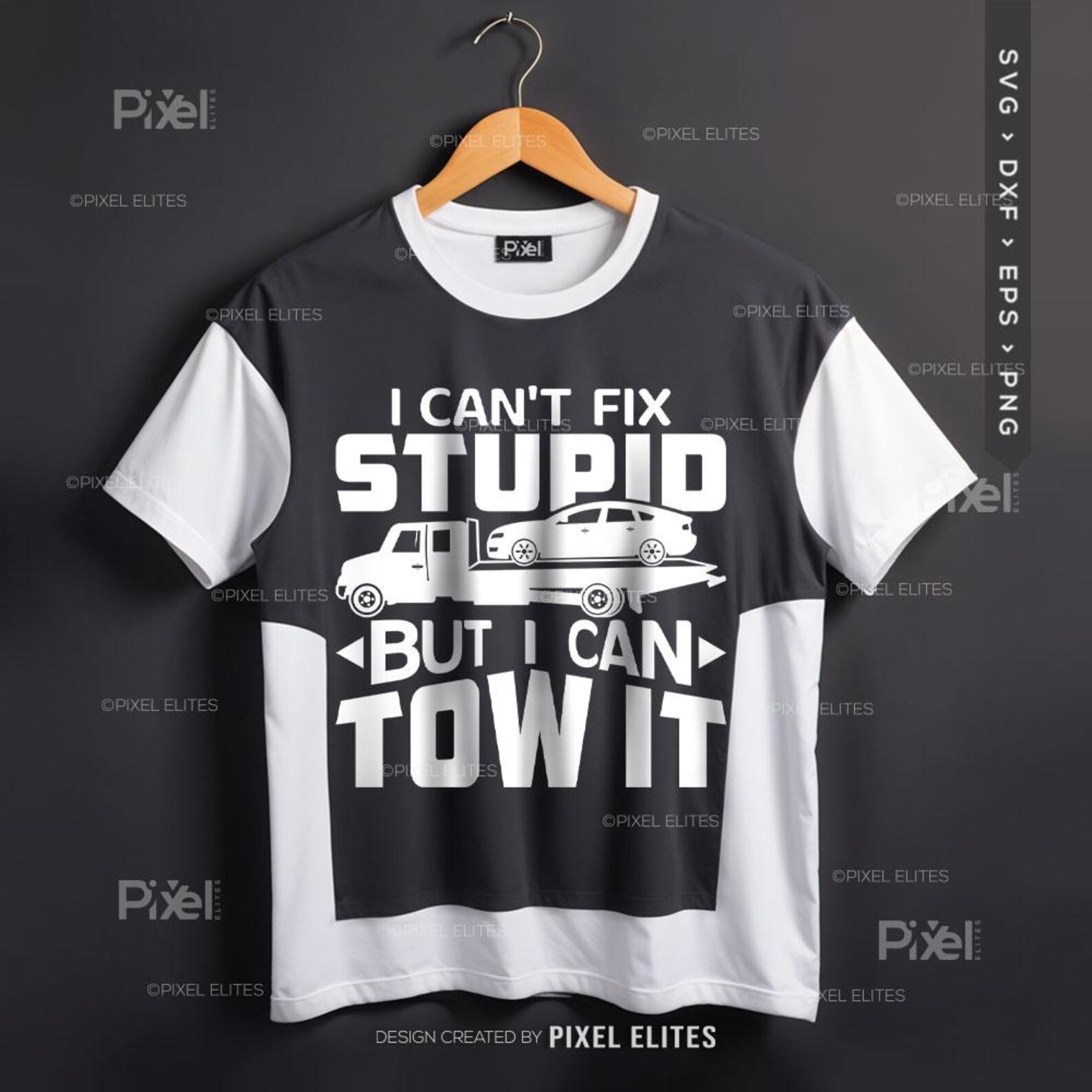 I Can’t Fix Stupid, but I Can Tow It SVG Cut File | Truck Quote | Dxf ...