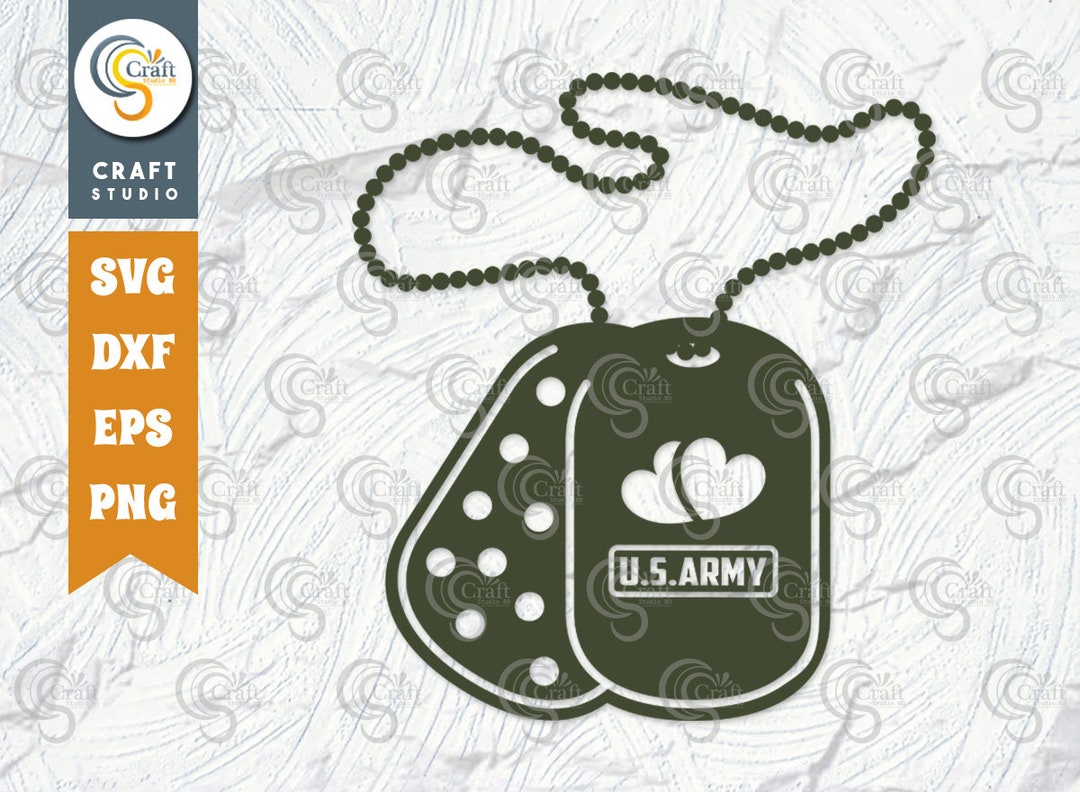 US Army Dog Tags Logo SVG Cut File Army Solider Svg United - Etsy