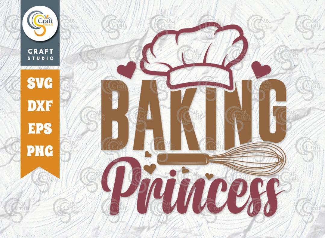 Baking Princess SVG Cut File Chef Hat Svg Rolling Pin Svg - Etsy Canada