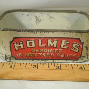 Antique 1800's Holmes Sardines in Mustard Sauce Tin Holmes Packing Corp ...