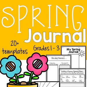 Spring Journal Writing for First, Second, and Third Graders Printables ...