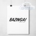 Bazinga!, Print, Sheldon Cooper, Big Bang Theory, Digital Download ...