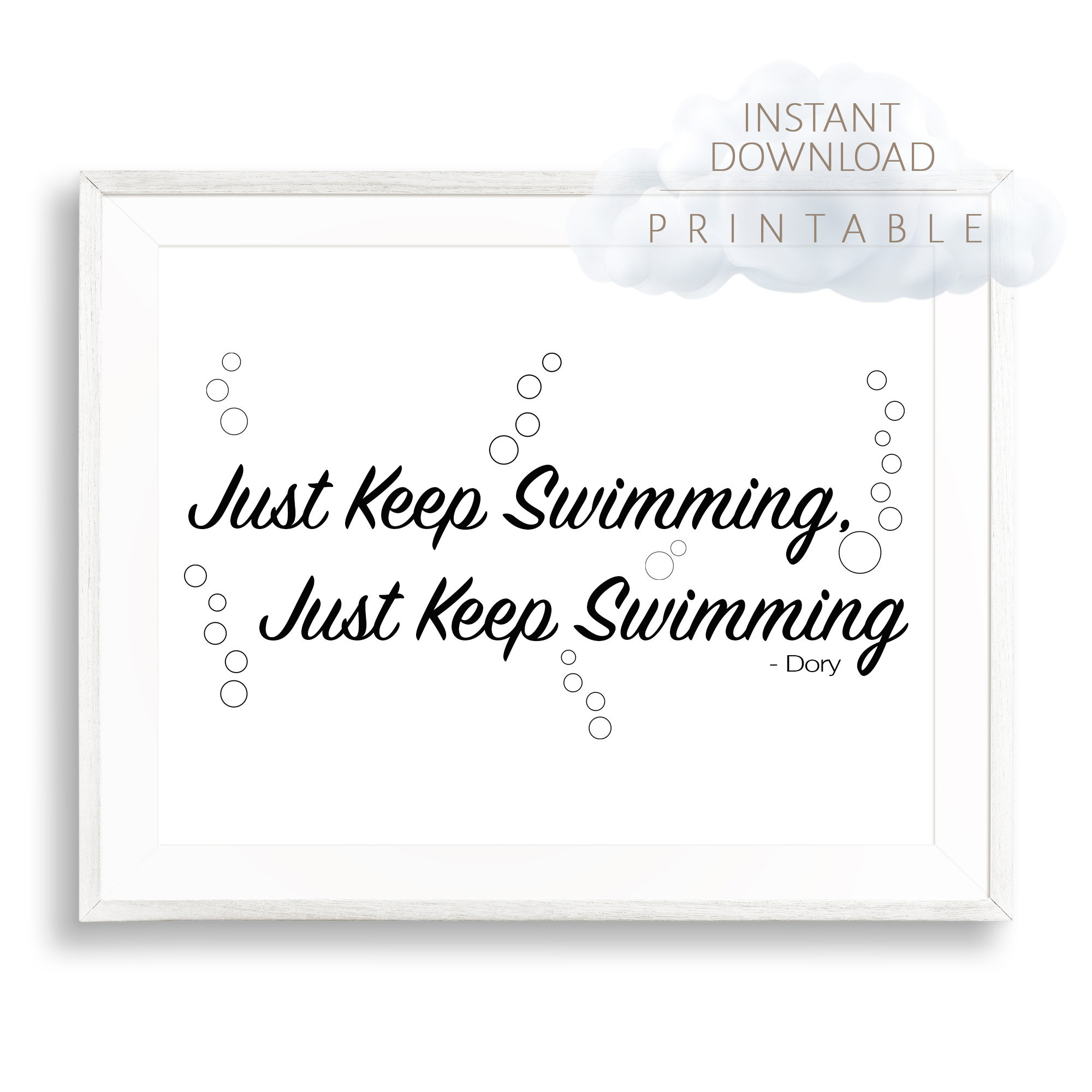 Just Keep Swimming, Art Print, Finding Nemo Quote, Dory, Digital ...