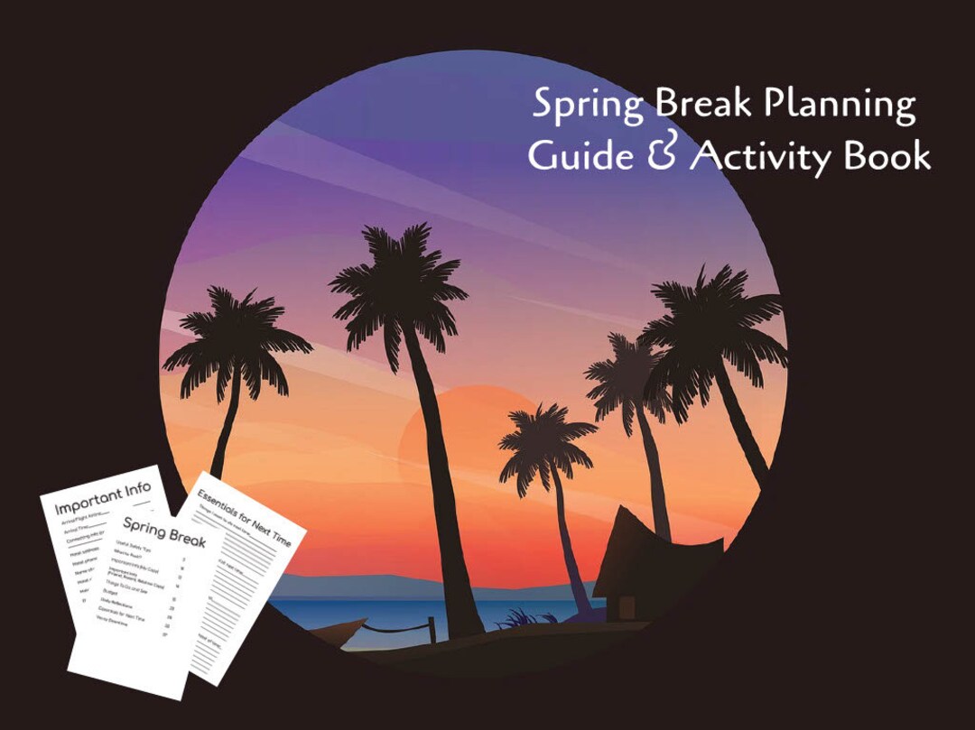 Spring Break Planning Guide and Activity Book Vacation Planner, Travel ...