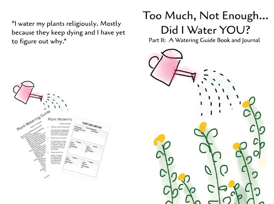 Too Much, Not Enough...did I Water YOU? Part II: A Watering Guidebook ...