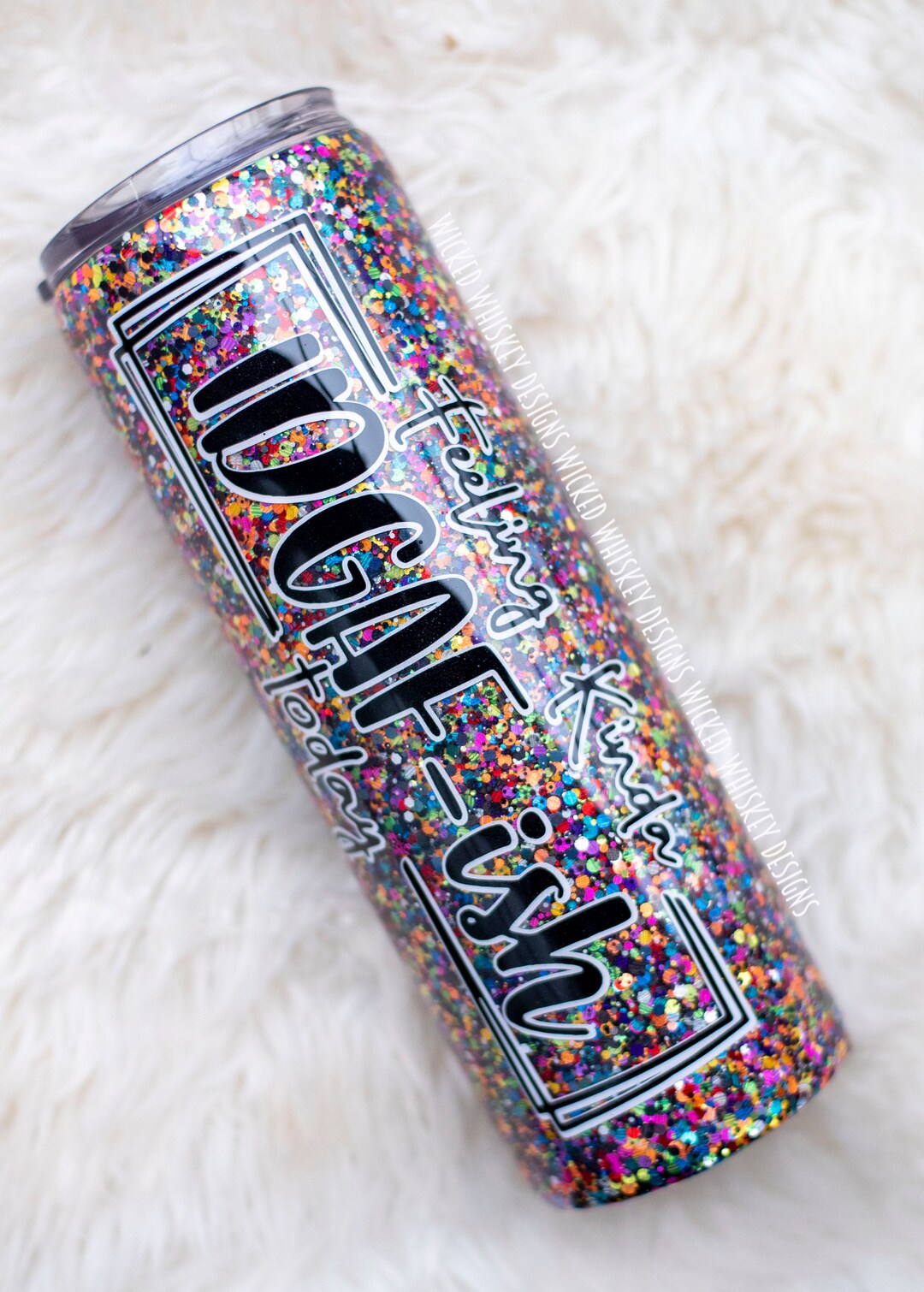 Feeling Kinda Idgaf-ish Today Glitter Tumbler Neon Rainbow Ombre ...