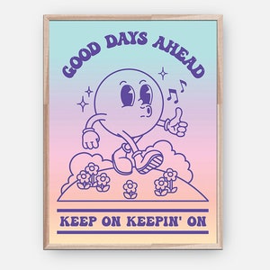 Retro Poster Good Days Ahead Wall Art Print Positive Quote - Etsy