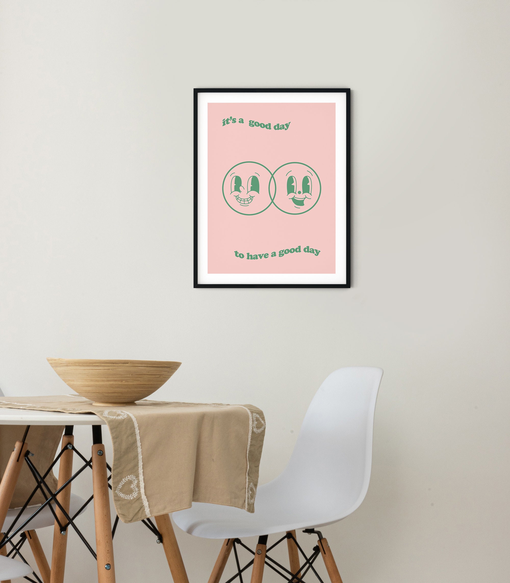 It's a Good Day to Have A Good Day Poster Retro Happy - Etsy