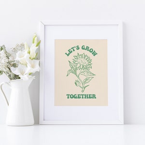 Let's Grow Together Wall Decor Art Print, Retro Aesthetic Poster, 70s ...