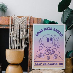 Retro Poster, Good Days Ahead Wall Art Print, Positive Quote Poster ...