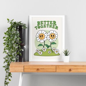 Retro Flower Poster Better Together Wall Art Print Cute Room - Etsy