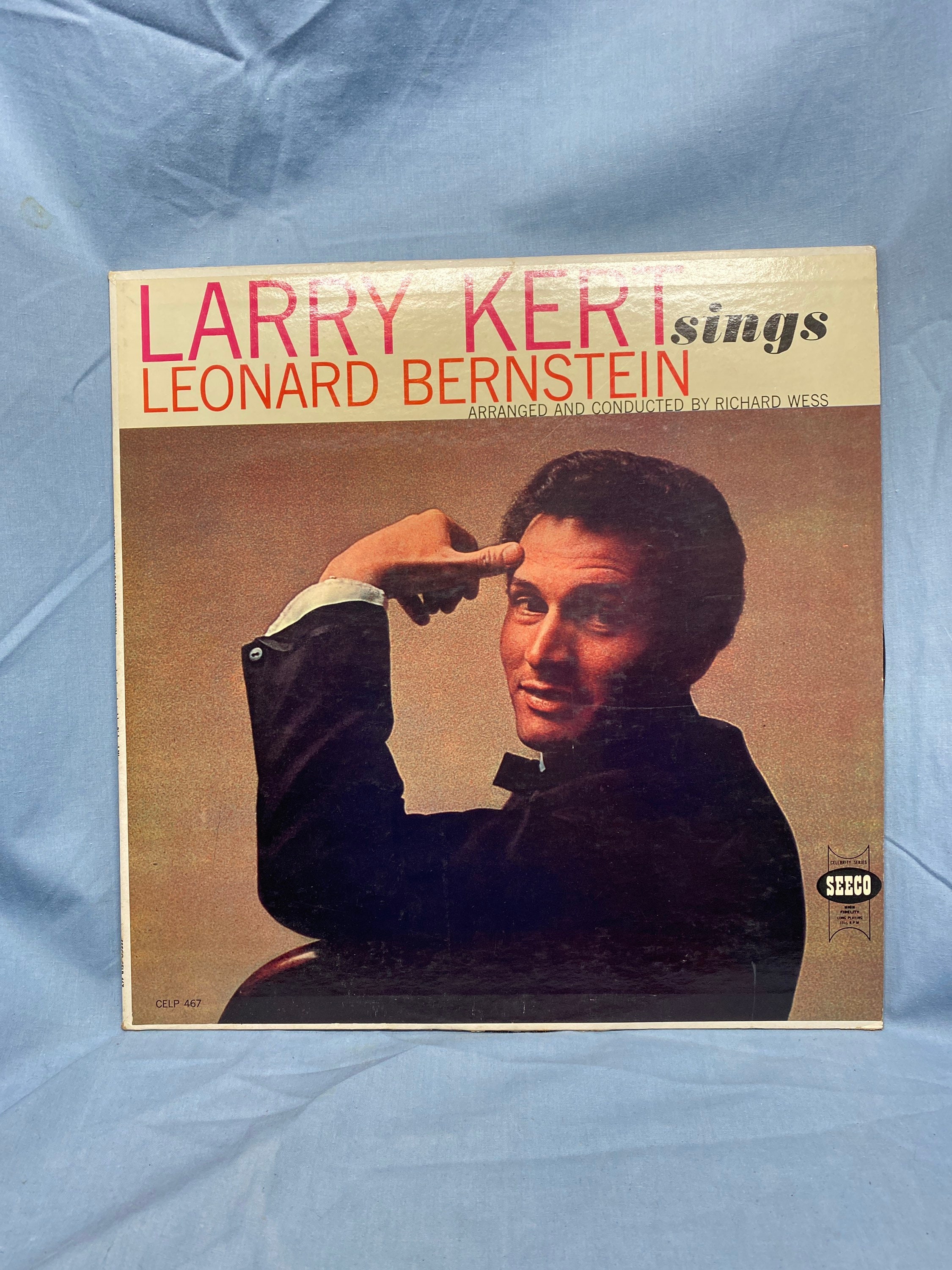Larry Kert Sings Leonard Bernstein Arranged and Conducted by Richard ...