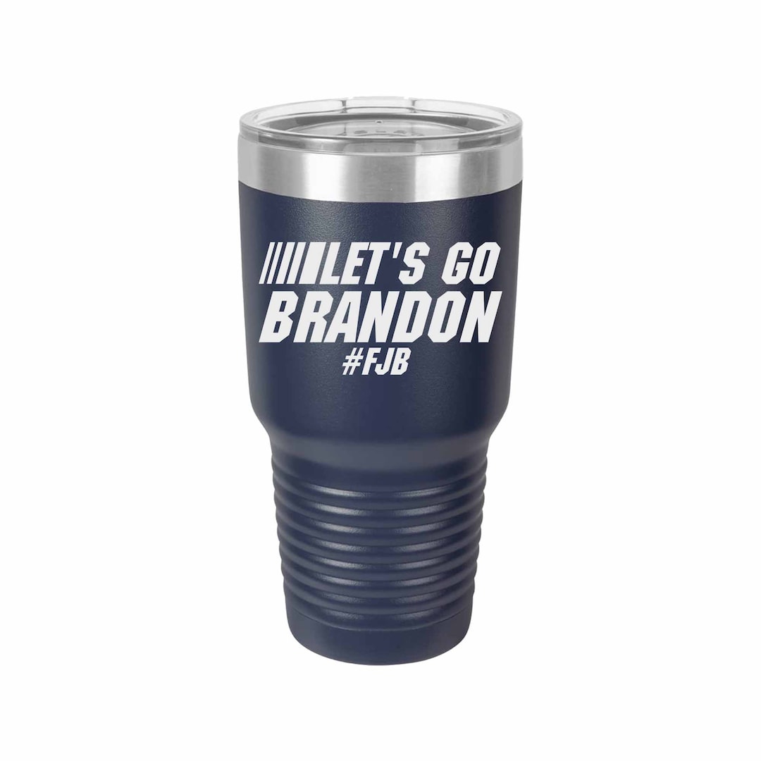 Let's Go Brandon FJB Coffee Mug, Wine Tumbler, Tumbler, Laser Engraved ...