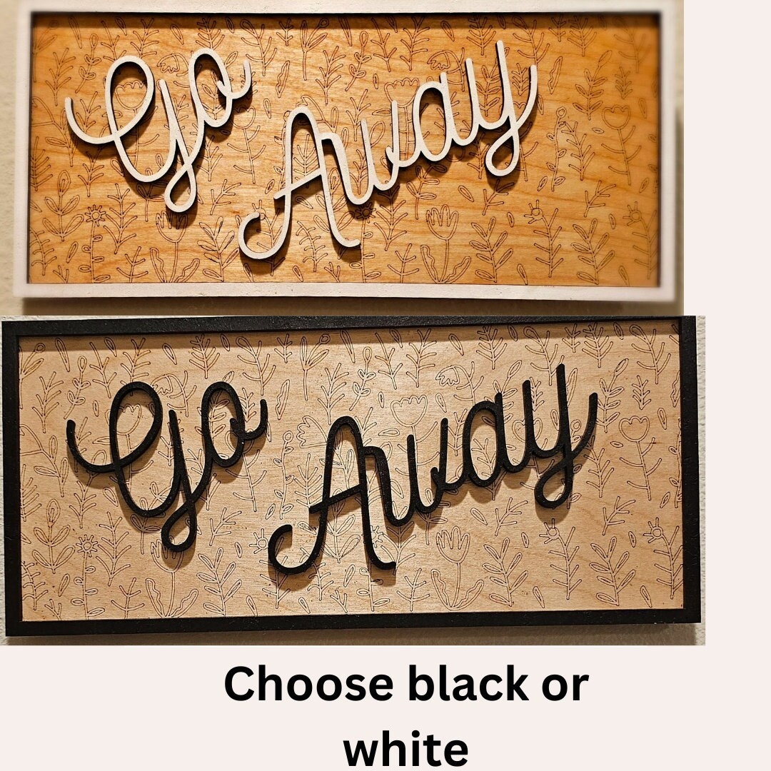 Go Away Wooden Wall Sign: Funny Unwelcome Decor - Etsy