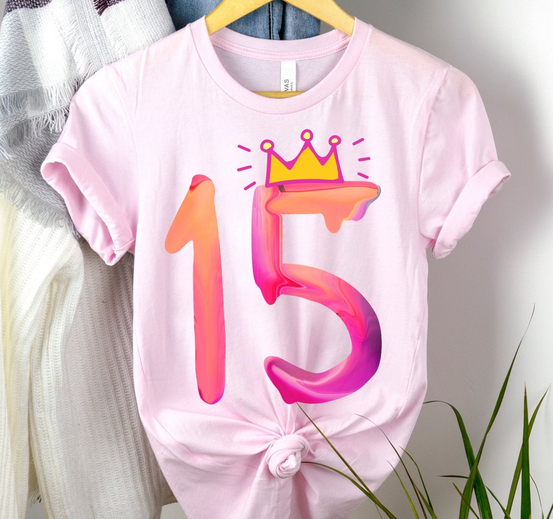 15th Birthday Shirt, Birthday Shirt, 15th Birthday Party, Birthday Girl ...