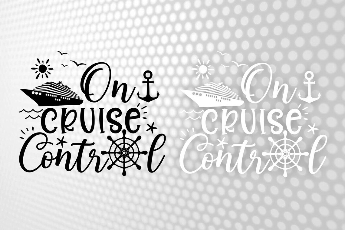 On Cruise Control Svg Cruise Svg Family Cruise Vacation - Etsy