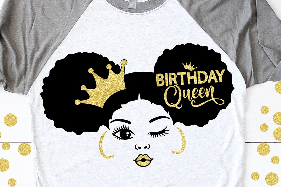 Birthday Queen Svg, Black Girl Svg, Crown Girl Svg, Princess Svg ...