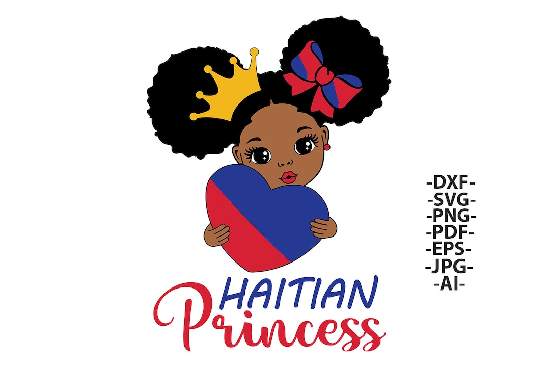 Haiti Flag, Black Princess Girl, Haiti Svg, Black Girl Svg, Haiti Shirt ...