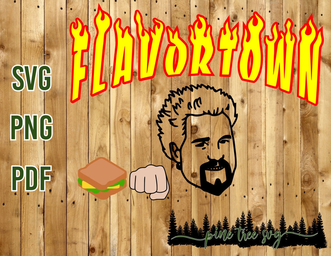 Guy Fieri - Flavortown - SVG, PNG, PDF - Instant Download - Etsy