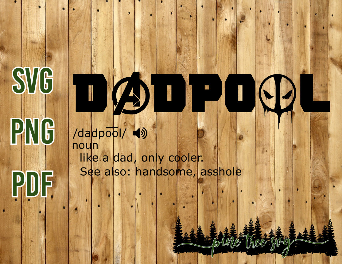 Dadpool (deadpool) - SVG, PNG, PDF - Instant Download - Etsy