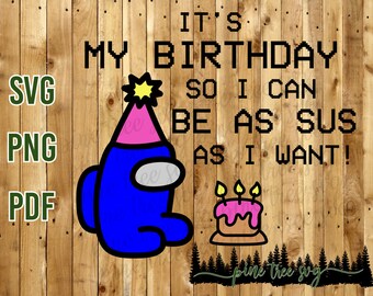 Birthday Among Us Svg | Etsy