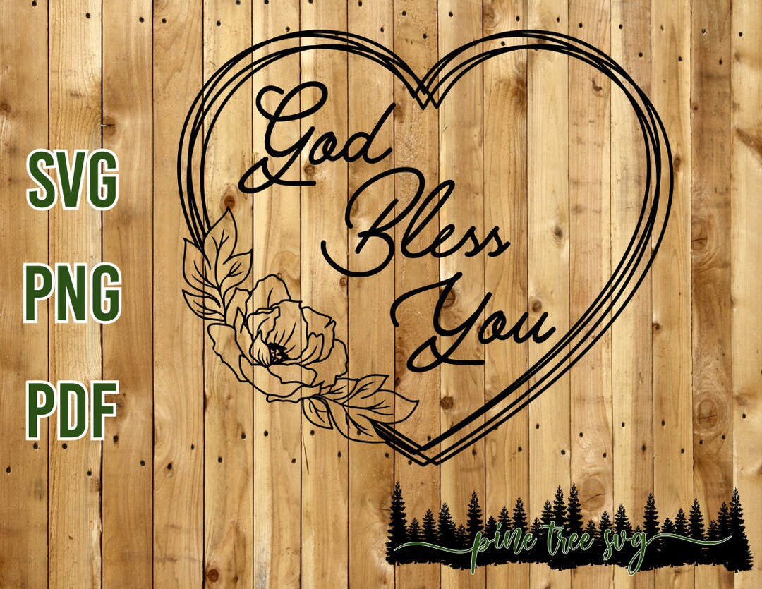 God Bless You - SVG, PNG, PDF - Instant Download - Etsy